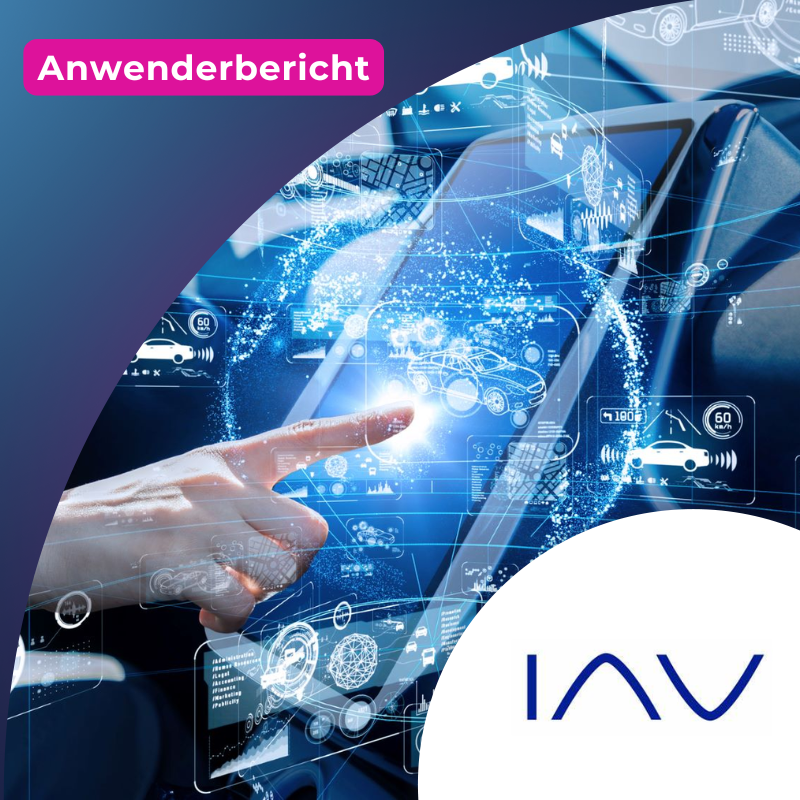 WIE DIE IAV GMBH IHR PROJEKTMANAGEMENT DIGITALISIERT | Planisware
